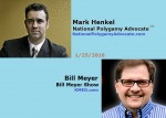 Mark Henkel – KMED – Bill Meyer Show – 1-25-2016 – National Polygamy ...